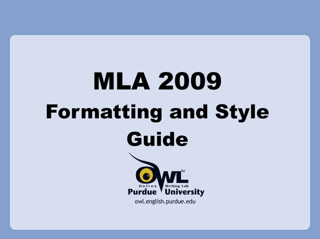 The OWL MLA Formatting Power Point | PPT