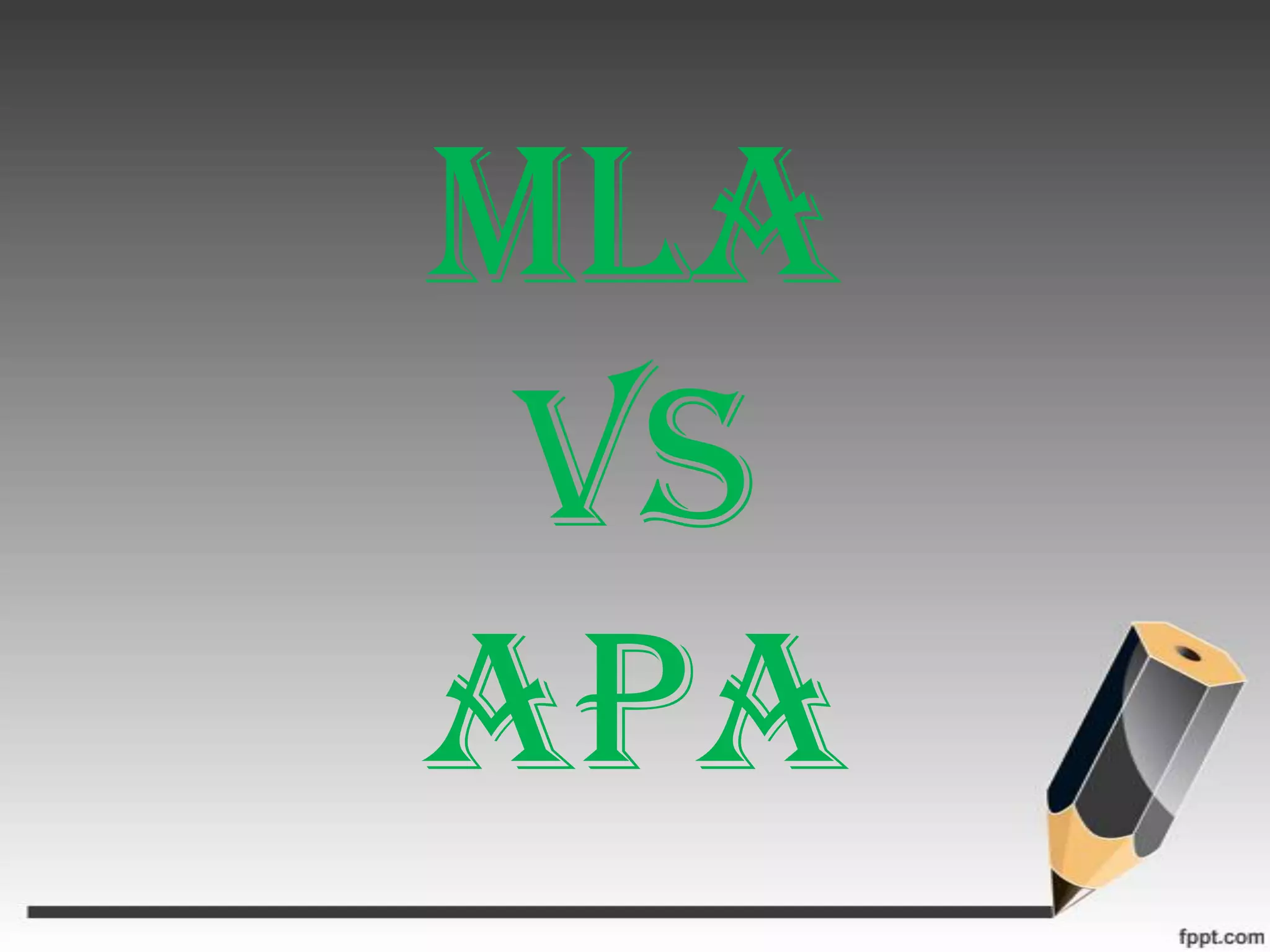 MLA vs APA | PPTX