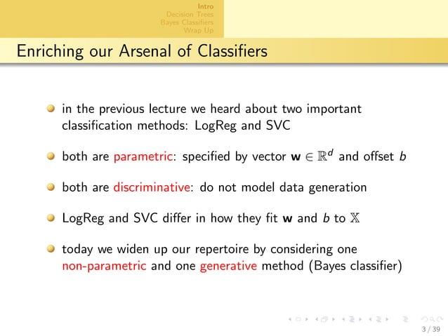 Decision Trees and Bayes Classifiers | PPT
