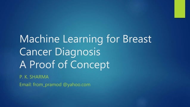 Machine Learning - Breast Cancer Diagnosis | PPTX