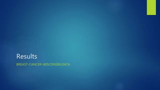 Machine Learning - Breast Cancer Diagnosis | PPTX