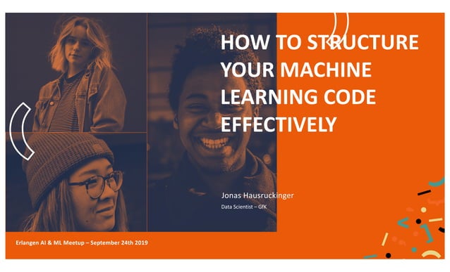 Best Practices For Structuring Machine Learning Code Ppt