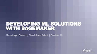 ML_Development_with_Sagemaker.pptx