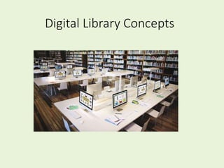 Modern Library and Digital Library Concept | PPTX