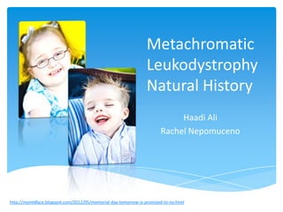 Metachromatic Leukodystrophy Children