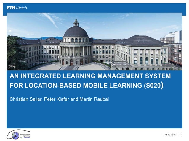 Mobile Learning 2015, Madeira - AN INTEGRATED LEARNING MANAGEMENT ...