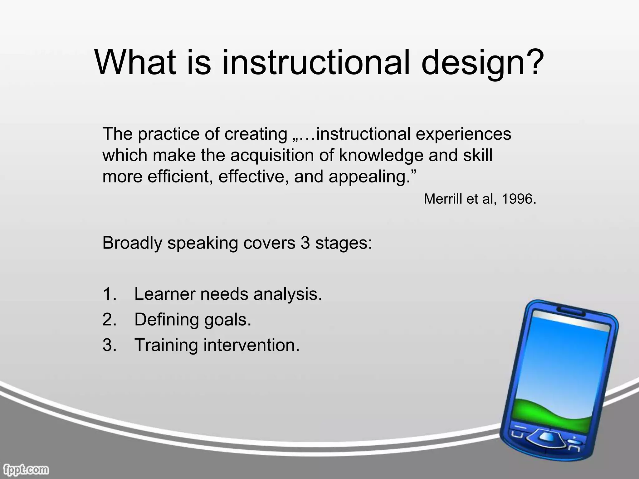 Mlearning instructional design | PPTX | Education