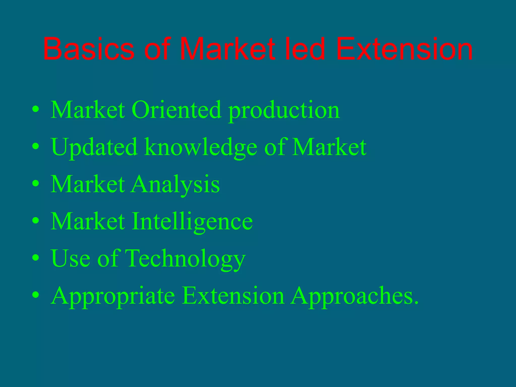 Market-Led Extension | PPTX