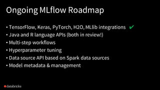 MLflow: Infrastructure for a Complete Machine Learning Life Cycle | PPT