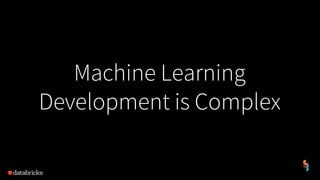 "Managing the Complete Machine Learning Lifecycle with MLflow" | PPT