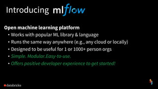 "Managing the Complete Machine Learning Lifecycle with MLflow" | PPT