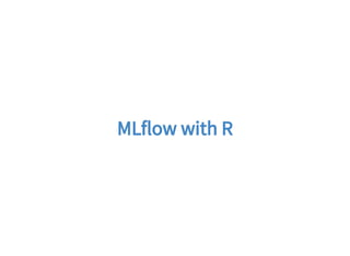 MLflow with R | PPT