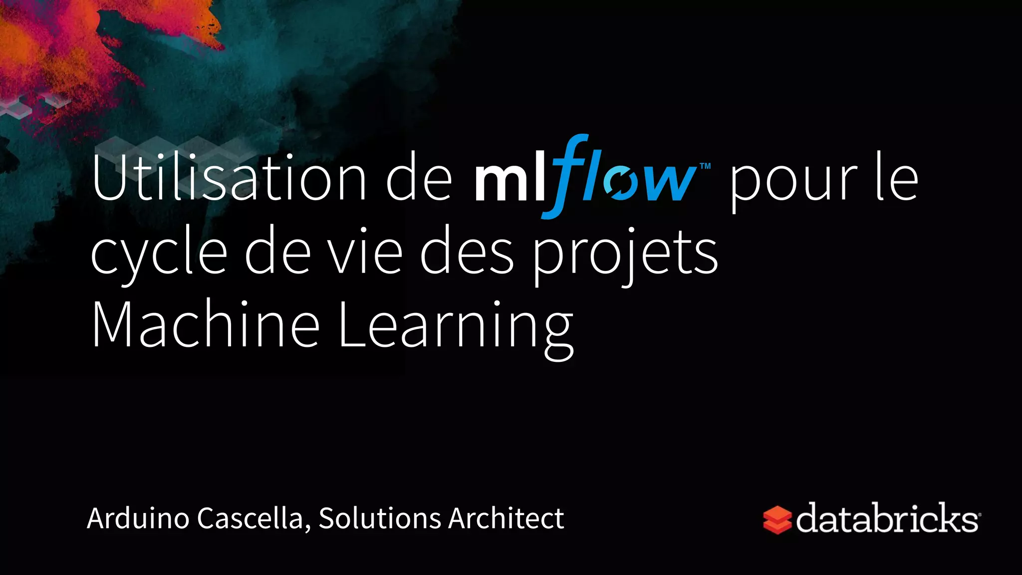 Utilisation de MLflow pour le cycle de vie des projet Machine learning | PDF
