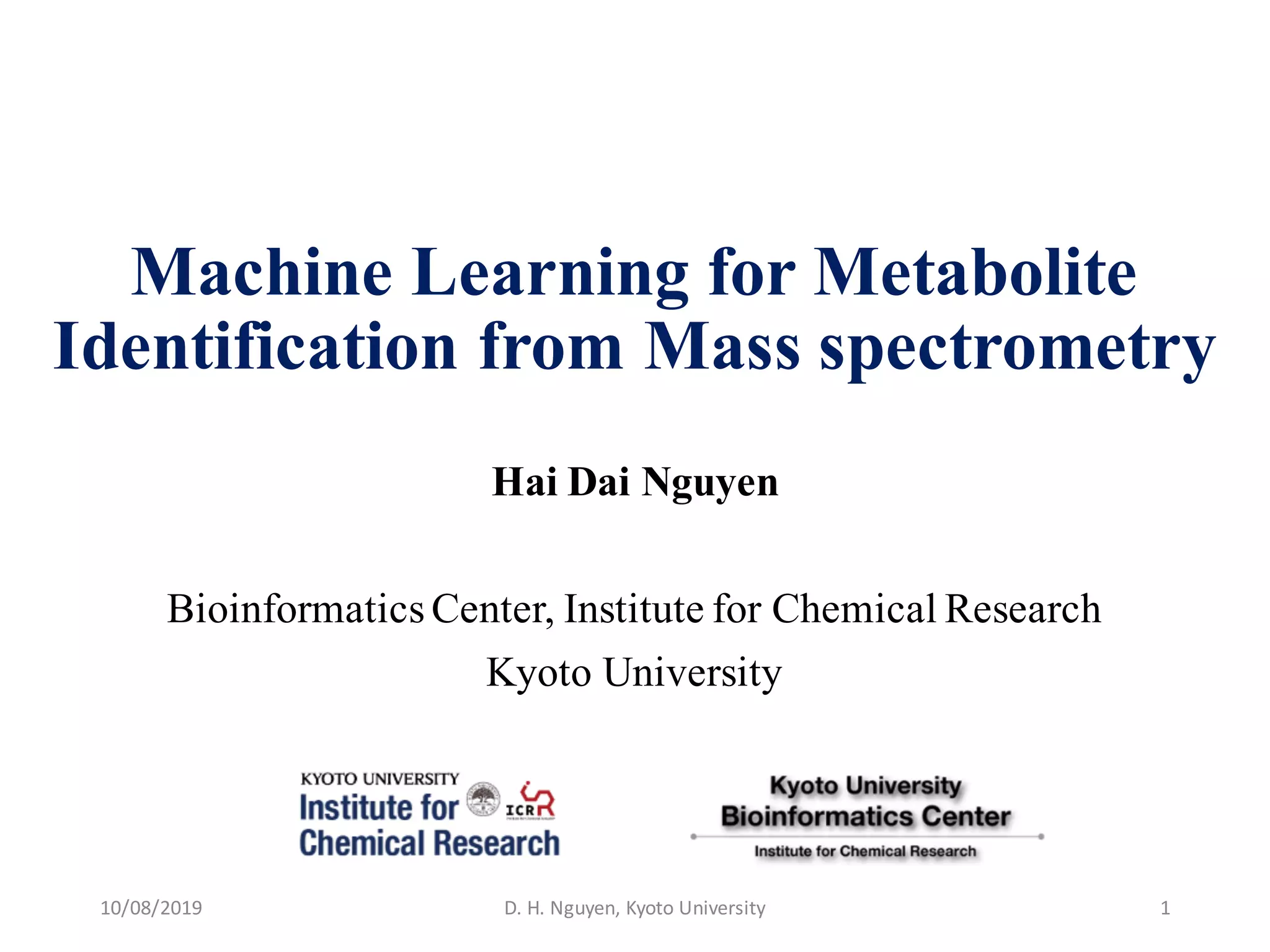 Advanced machine learning for metabolite identification | PPT