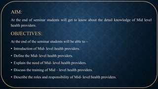 MLHP (Mid level health provider) | PPTX