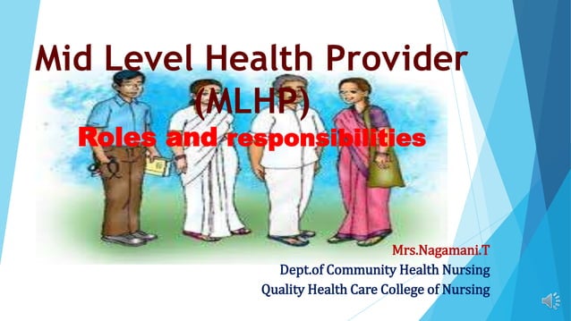 MLHP Roles and Responsibilities | PPTX | Diseases and Conditions ...