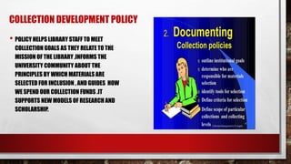 MANAGING COLLECTION DEVELOPMENT PROCESS IN ACADEMIC LIBRARIES. | PPTX