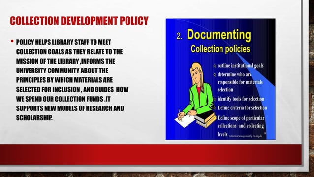 MANAGING COLLECTION DEVELOPMENT PROCESS IN ACADEMIC LIBRARIES. | PPTX