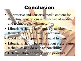 Mlie101 Preservation of Digital Media | PPT