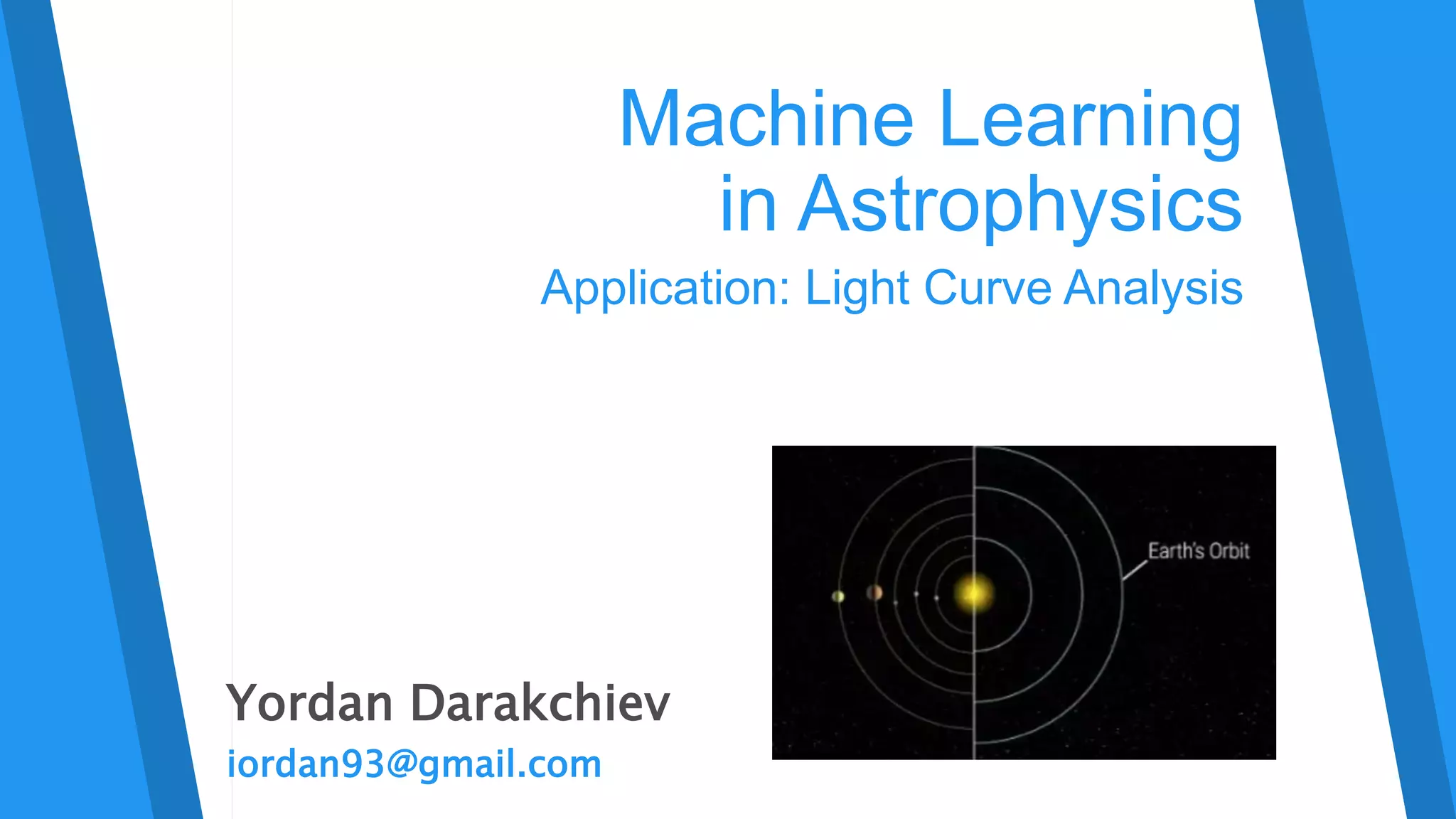 Machine Learning in Astrophysics | PPTX