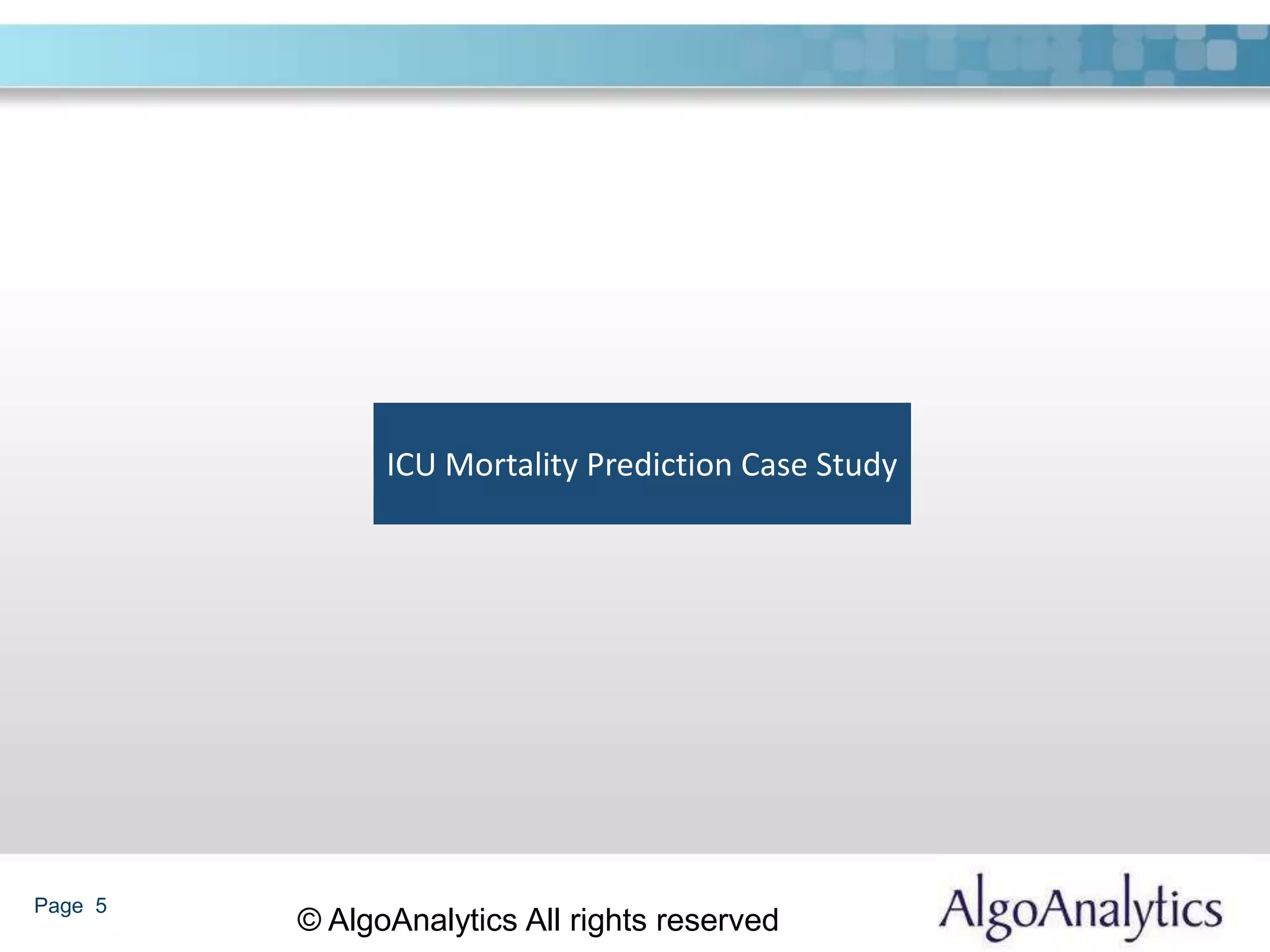 Machine Learning in ICU mortality prediction | PPTX | Healthcare Industry | Industries