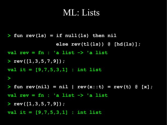 ML: A Strongly Typed Functional Language | PPT