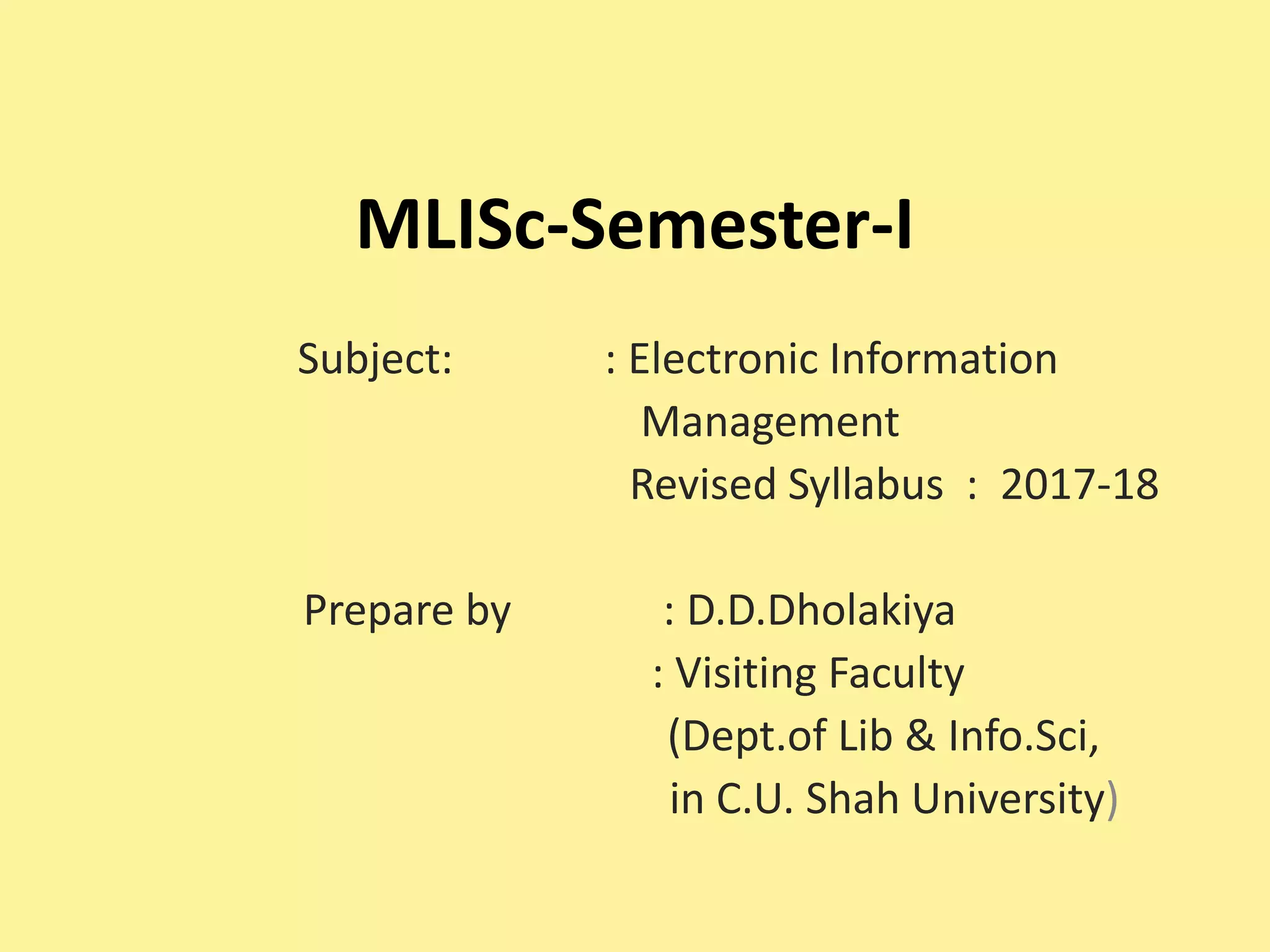 UNIT - 4 Electronic Information Management | PPT