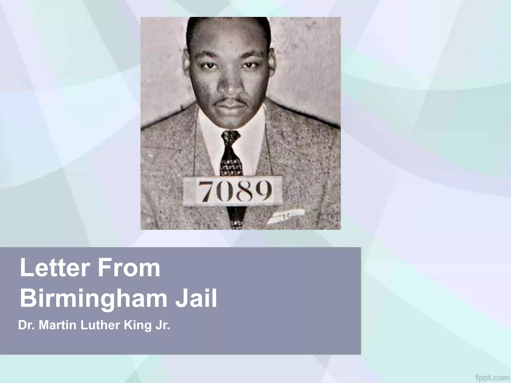 Letter From Birmingham Jail | PPTX