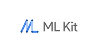 ML kit | PPT