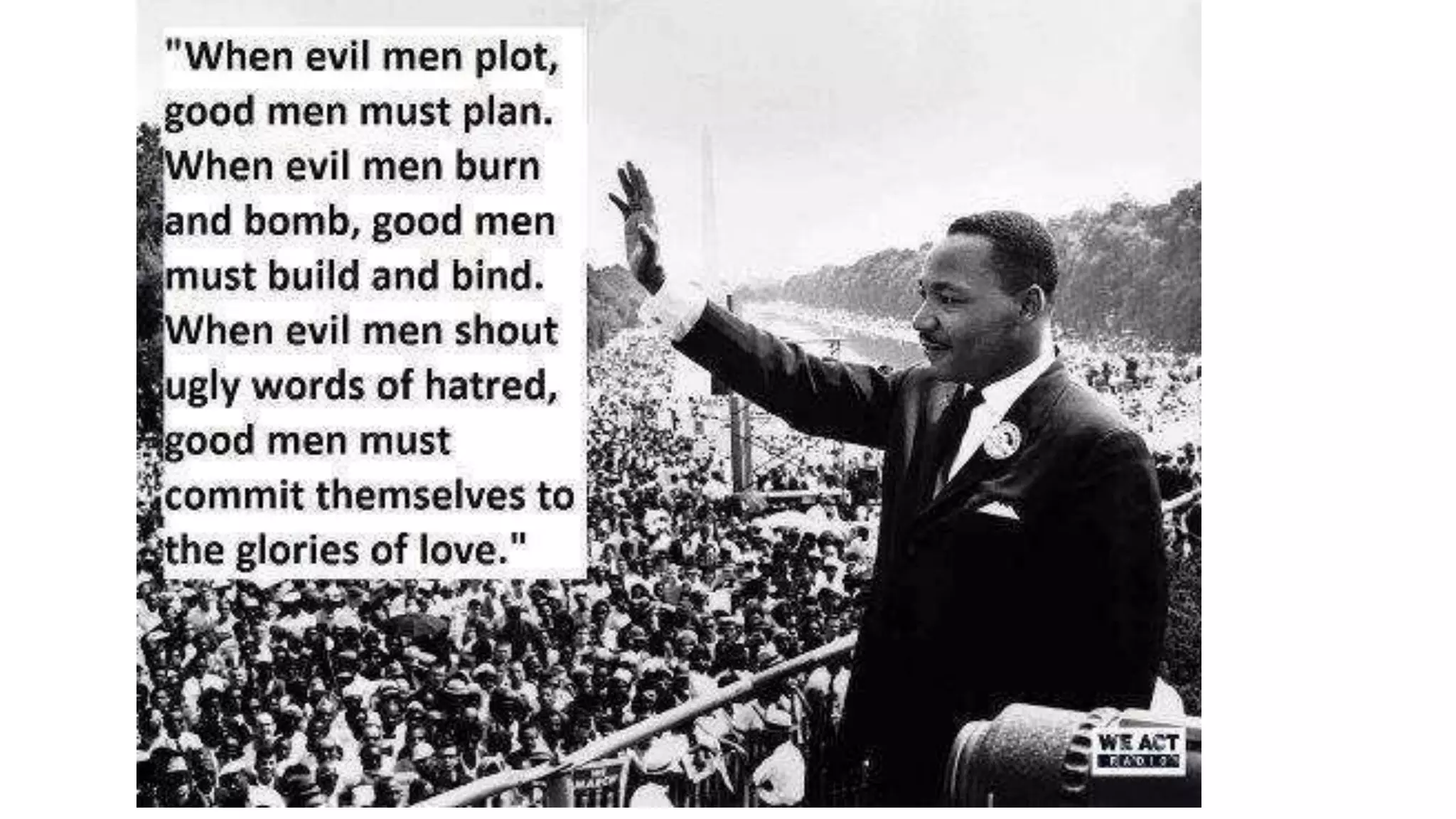 Mlk when evil men plot good men plan | PPTX