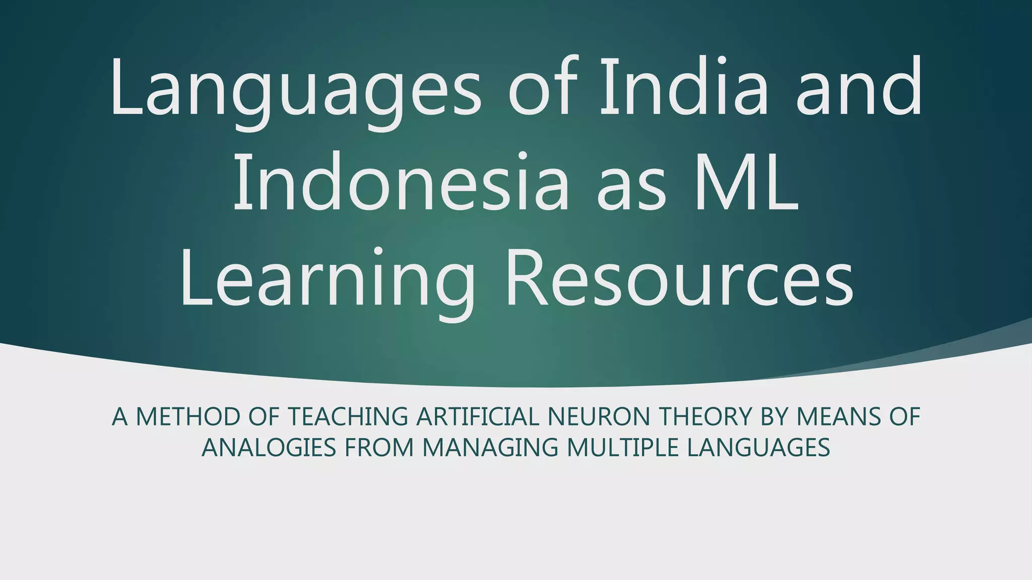 Languages of India and Indonesia as ML Learning Resources | PPT