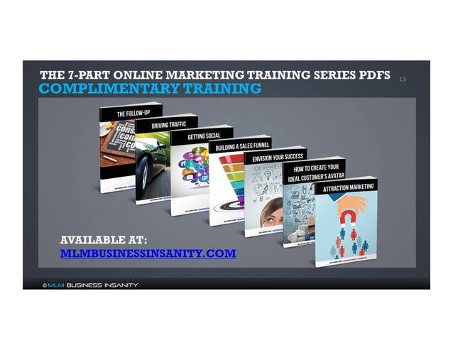 MLM Training Lounge - Part 7 - The Follow-Up - MLM Business Insanity | PPT