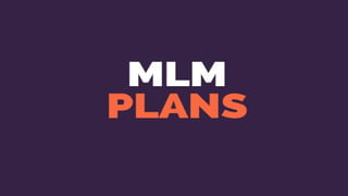 MLM Plan ppt | PDF