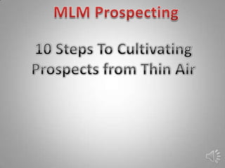MLM Prospecting | PPT