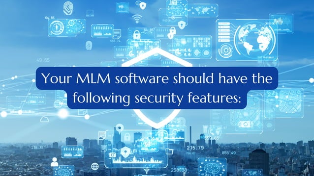 MLM Software Security Features | PPT