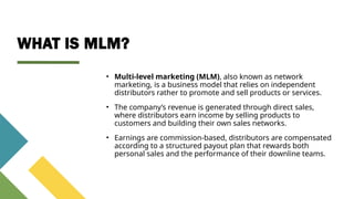Comparing MLMs and Pyramid Schemes: What You Need to Know | PPTX