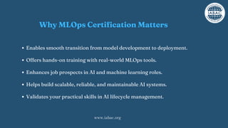 MLOps Certification Pathways for AI Implementation Success | IABAC | PDF