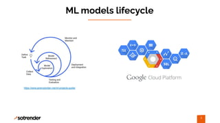 Training and deploying ML models with Google Cloud Platform | PDF