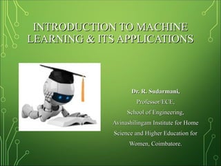 Machine Learning and its Appplications-- | PPT