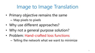 Image-to-Image Translation pix2pix | PPTX