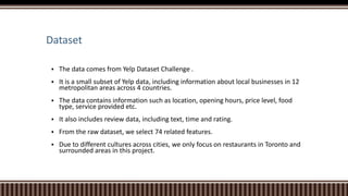 Prediciting restaurant and popularity based on Yelp Dataset - 1 | PPT