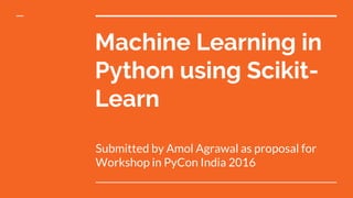 Introduction to Machine Learning in Python using Scikit-Learn | PPT