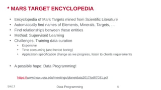 Data Programming: Creating Large Datasets, Quickly -- Presented at JPL MLRG | PPT