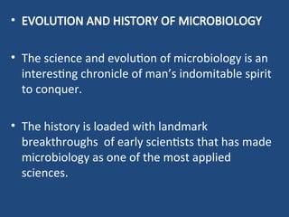 Microbiology HISTORY OF MICROBIOLOGY.ppt