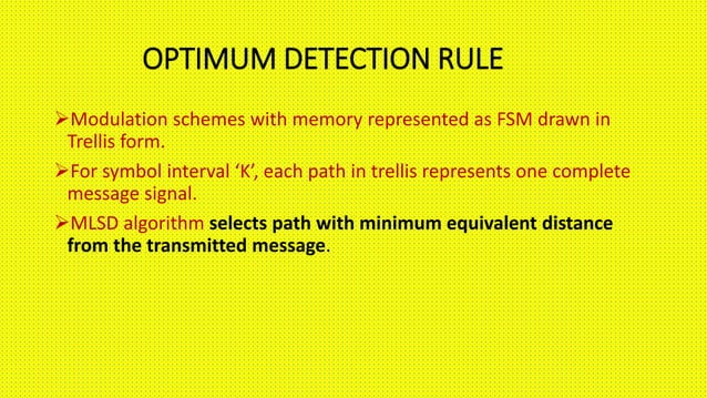 MAXIMUM LIKELIHOOD SEQUENCE DETECTION ALGORITHM | PPTX
