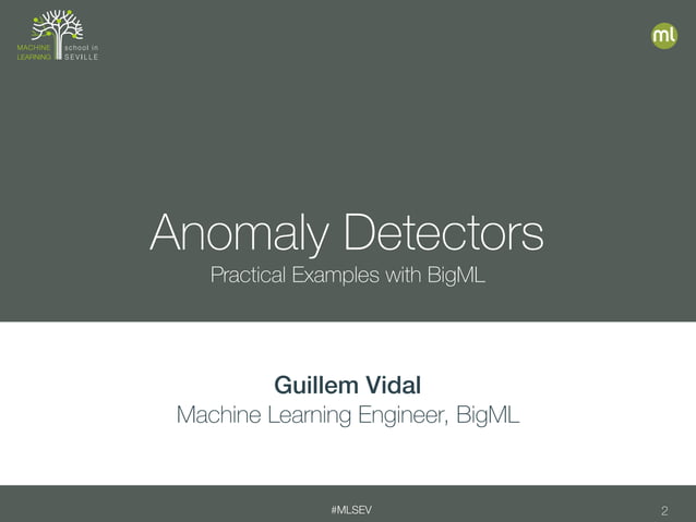 MLSEV Virtual. Anomaly Detection Examples | PPT