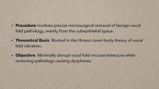 Microlaryngeal Surgery for Benign Vocal Cord Lesions | PDF