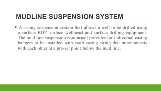 Mudline Suspension (MLS) | PPTX