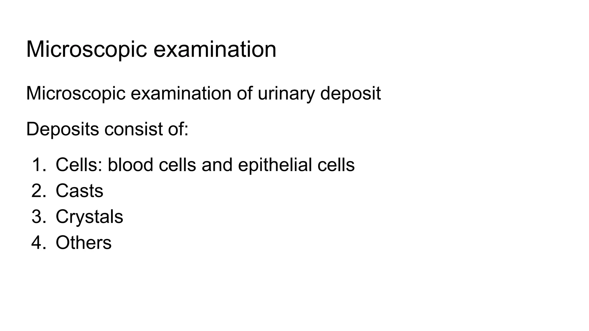 Urine: Microscopic examination - Pathology - MLT, ATOT, RDT | PPTX