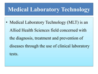 MLT. MEDICAL LAB TECHNOLOGY. MEDICAL LAB SCIENTIST/TECHNOLOGIST | PPT